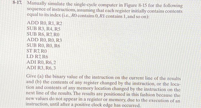 Solved 8-17. Manually simulate the single-cycle computer in | Chegg.com