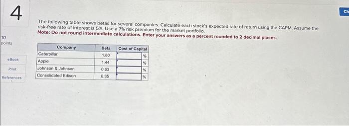 Solved The following table shows betas for several | Chegg.com