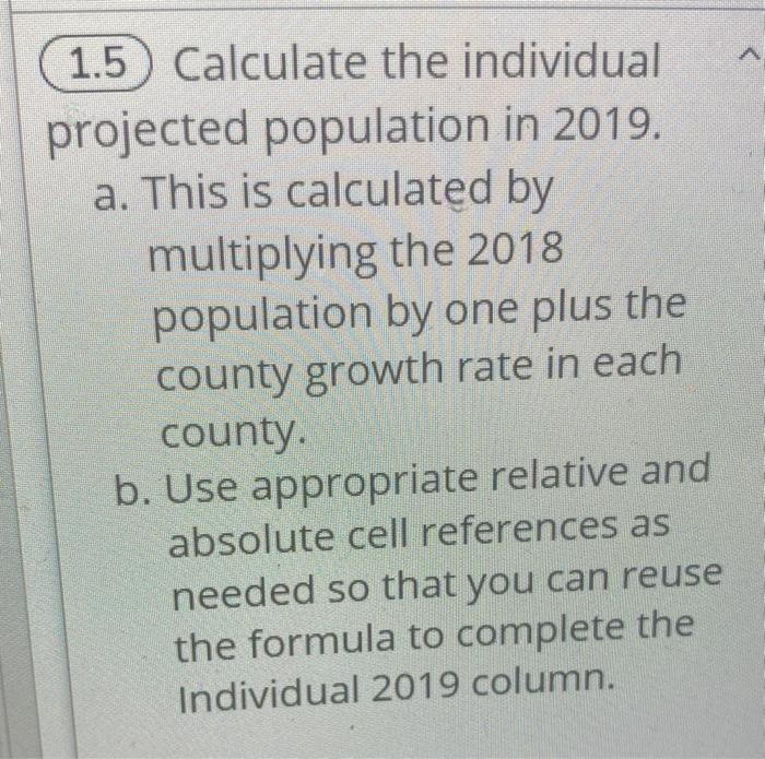 Solved A 1.5) Calculate the individual projected population | Chegg.com