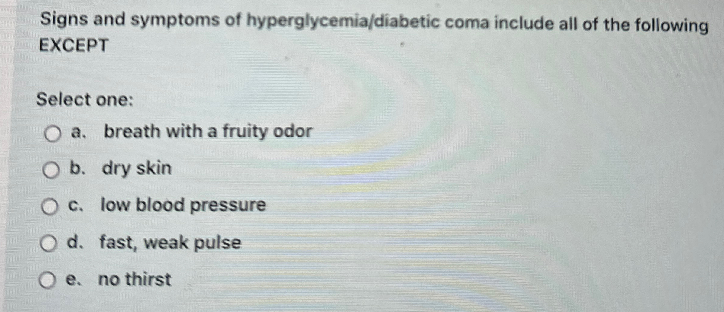 Solved Signs and symptoms of hyperglycemia/diabetic coma | Chegg.com