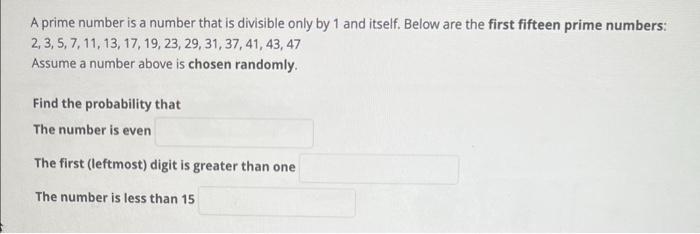 Solved A prime number is a number that is divisible only by | Chegg.com