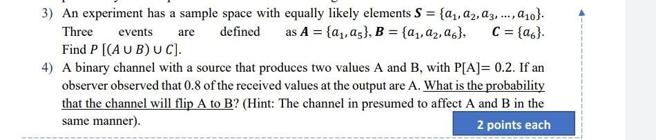 Solved 3) An experiment has a sample space with equally | Chegg.com