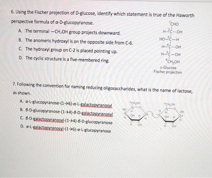 Solved 6. Using the Fischer projection of D-glucose, | Chegg.com