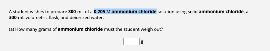 Solved A student wishes to prepare 300-mL ﻿of a 0.205M | Chegg.com