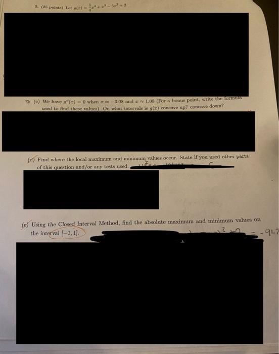Solved 0. (25 points) Let g(x)=41x4+x3−5x2+2 (c) We have | Chegg.com