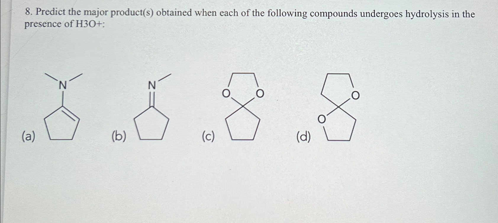 Solved Predict the major product(s) ﻿obtained when each of | Chegg.com