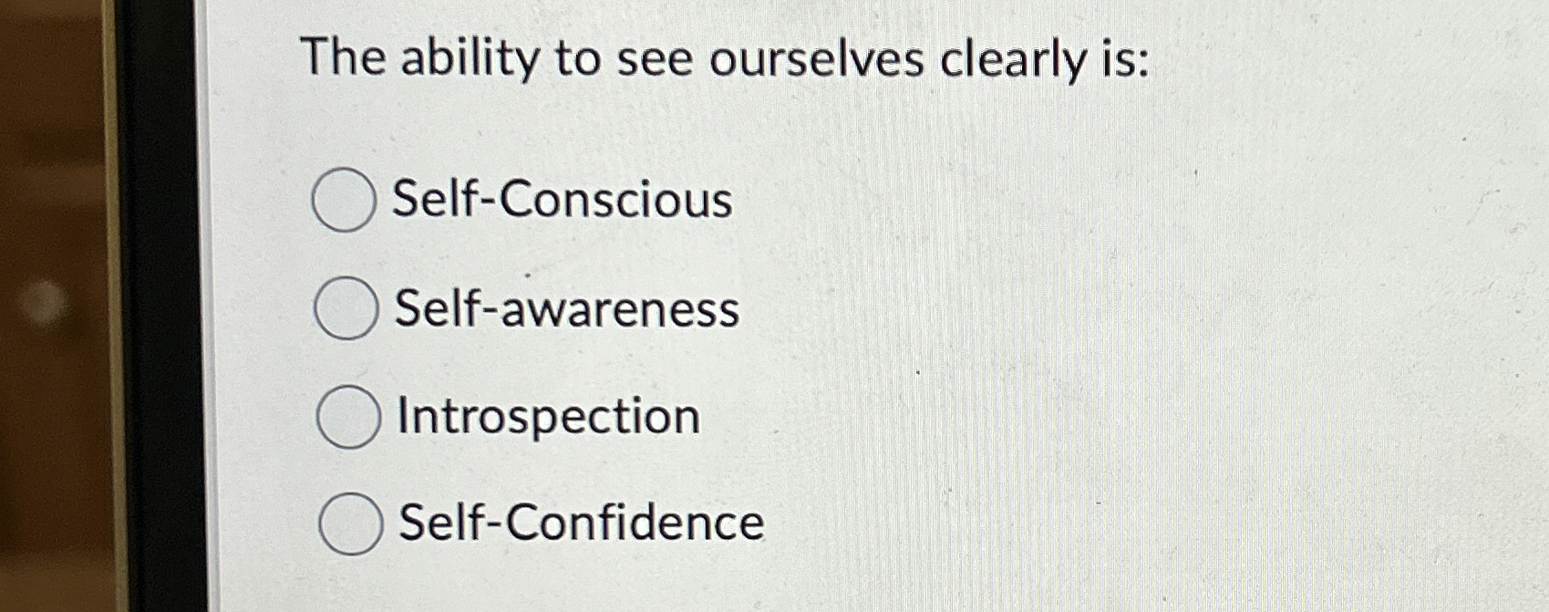 Solved The ability to see ourselves clearly | Chegg.com