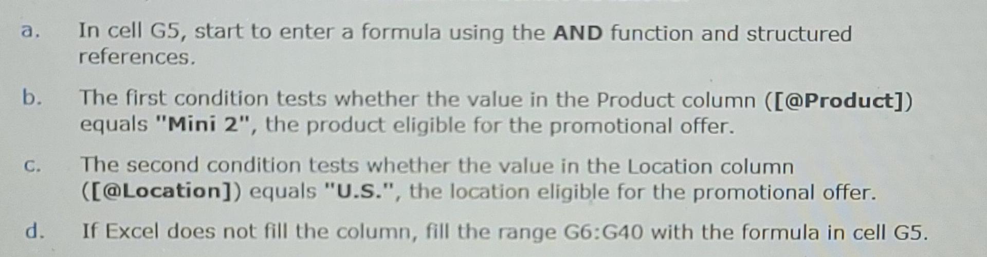 In cell G5, start to enter a formula using the AND | Chegg.com In cell G5, start to enter a formula using the AND | Chegg.com