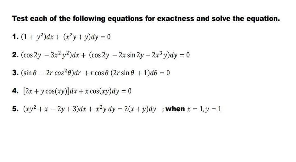 Solved Test each of the following equations for exactness | Chegg.com