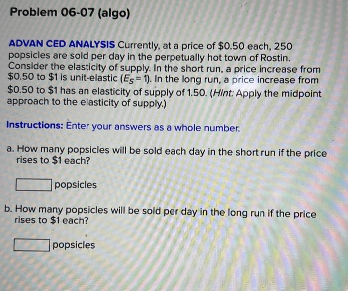 Solved ADVAN CED ANALYSIS Currently, at a price of $0.50 | Chegg.com