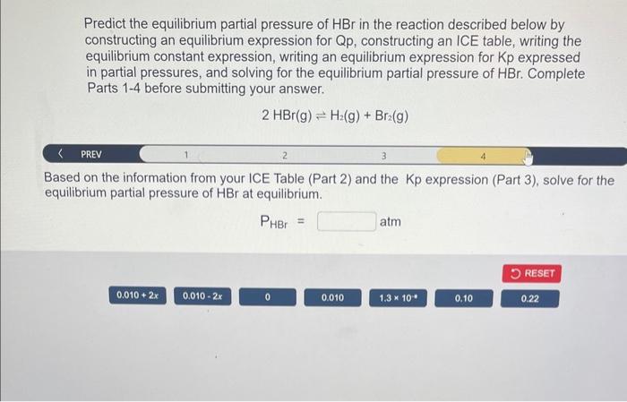 Solved Predict the equilibrium partial pressure of HBr in | Chegg.com