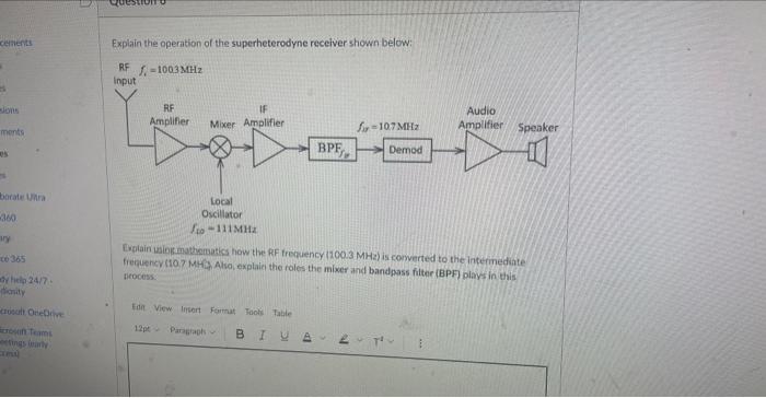 Solved Explain the operation of the superheterodyne receiver | Chegg.com