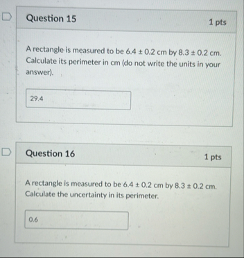 Solved Question 151 ﻿ptsA rectangle is measured to be | Chegg.com