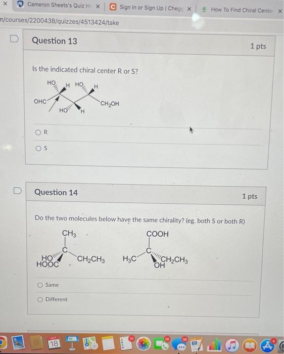 Solved Is the indicated chiral center R or S ? R s Question | Chegg.com