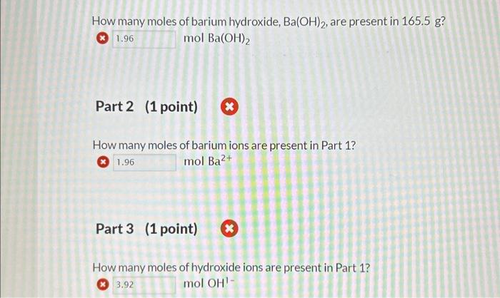 Solved How many moles of barium hydroxide, Ba(OH)2, are | Chegg.com