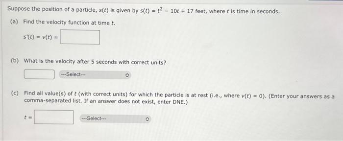 Solved Suppose the position of a particle, s(t) is given by | Chegg.com