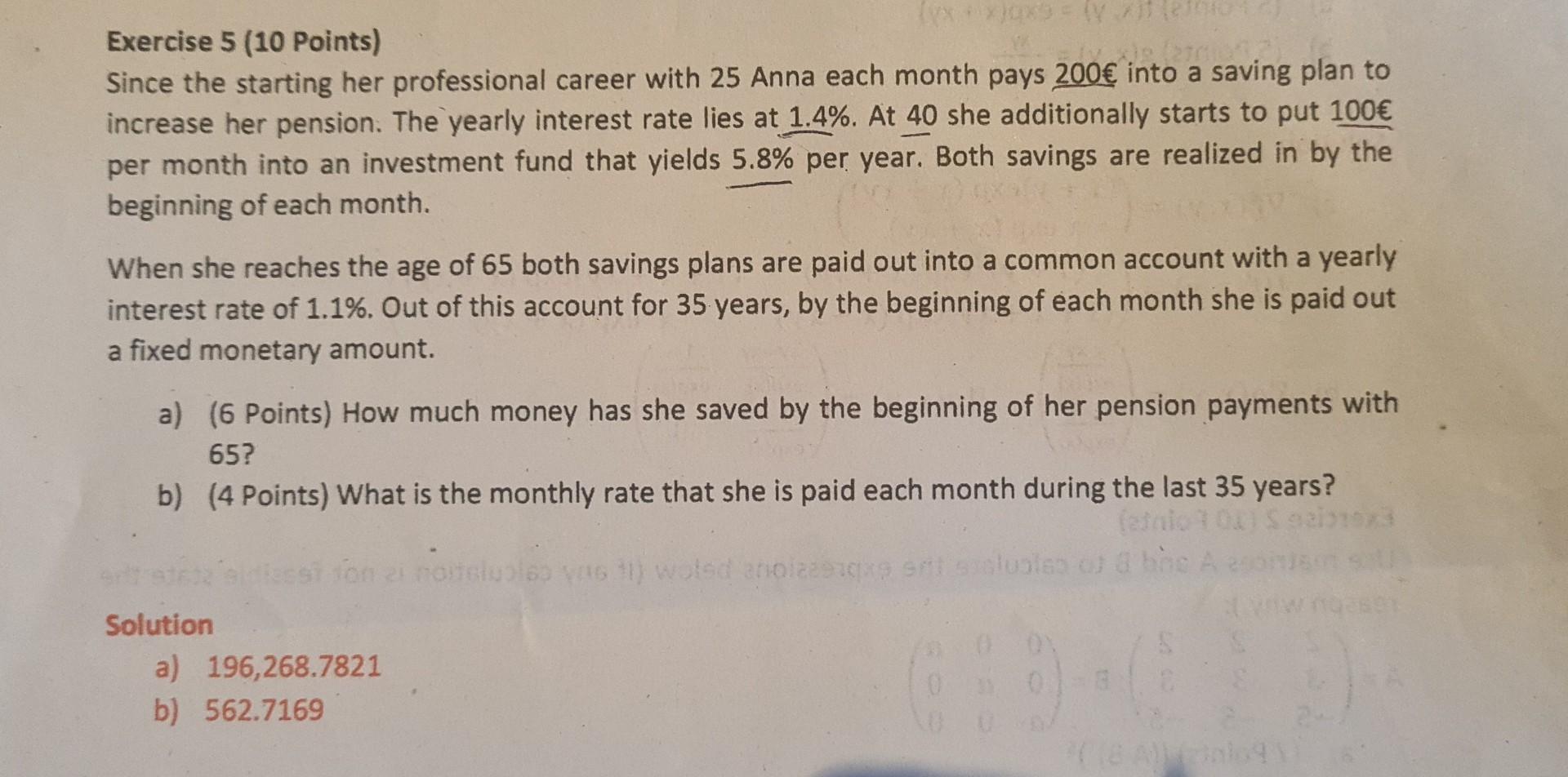 Solved Please explain the intermediate steps using formulas. | Chegg.com