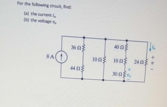 Solved For the following circuit, find: (a) the current io | Chegg.com