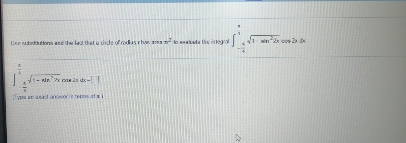Solved Use substitutions and the fact that a circle of | Chegg.com