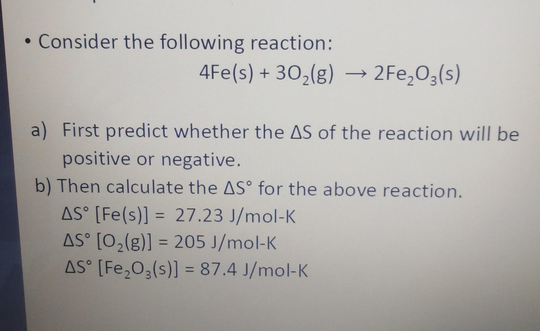 Solved Consider The Following Reaction 4fe S 3o2
