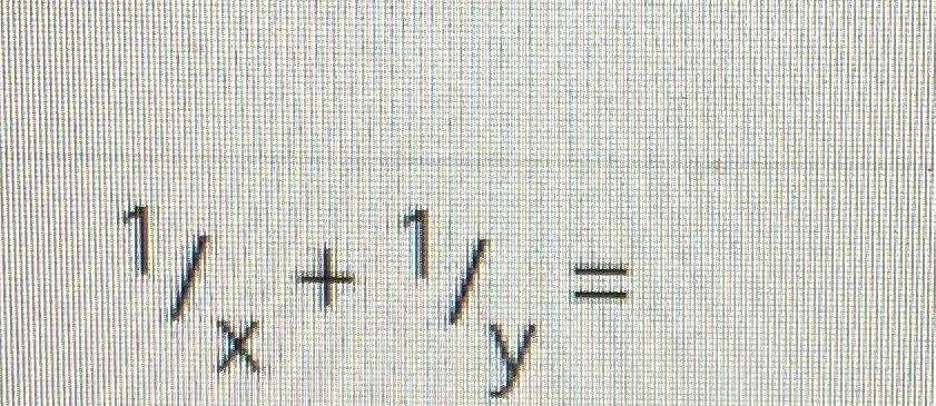 Solved 1x+1y= | Chegg.com