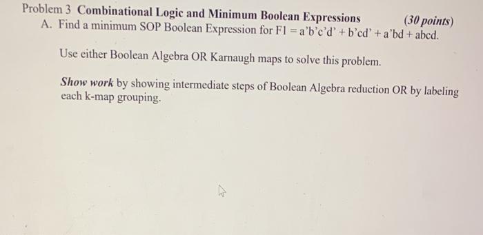 Solved Problem 3 Combinational Logic and Minimum Boolean | Chegg.com