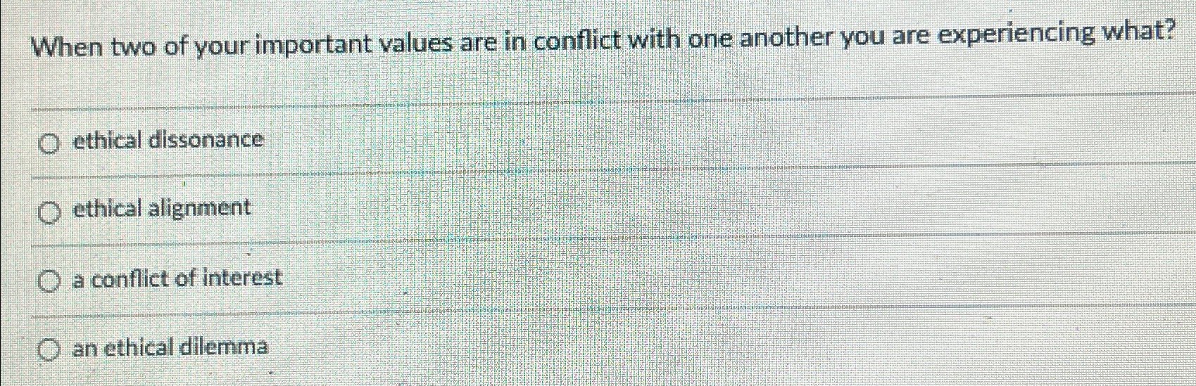 Solved When two of your important values are in conflict | Chegg.com