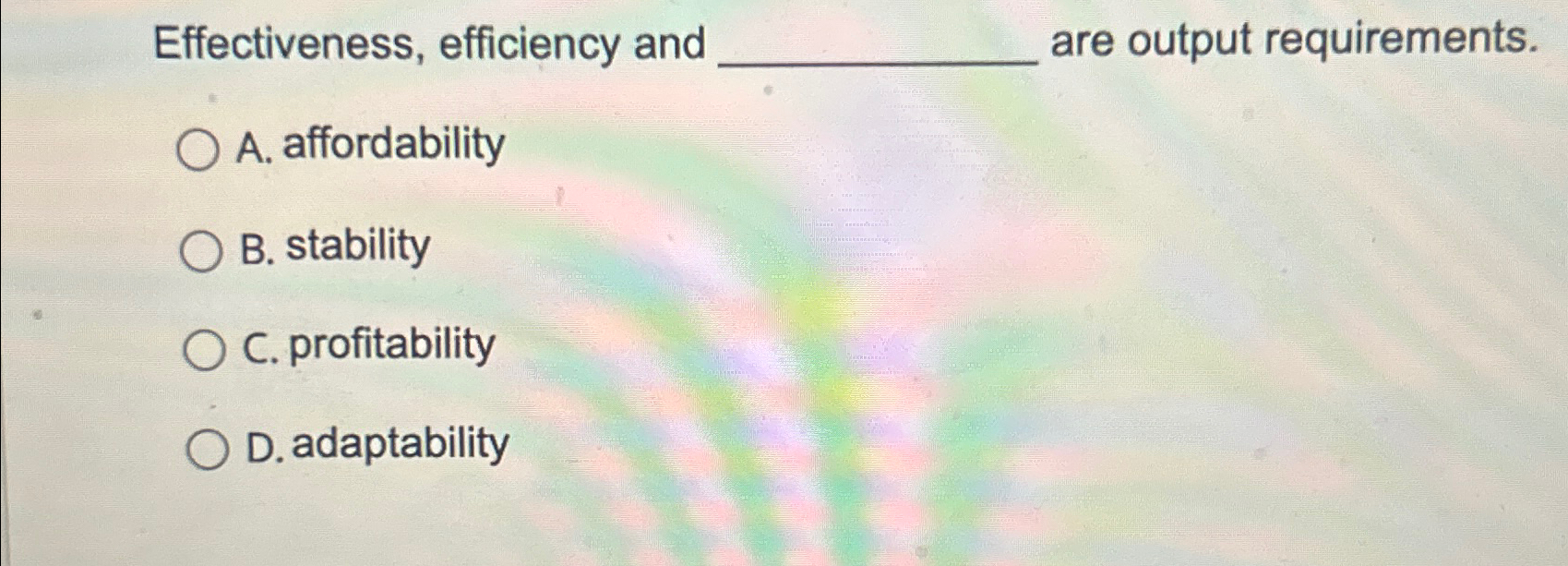 Solved Effectiveness, efficiency and are output | Chegg.com