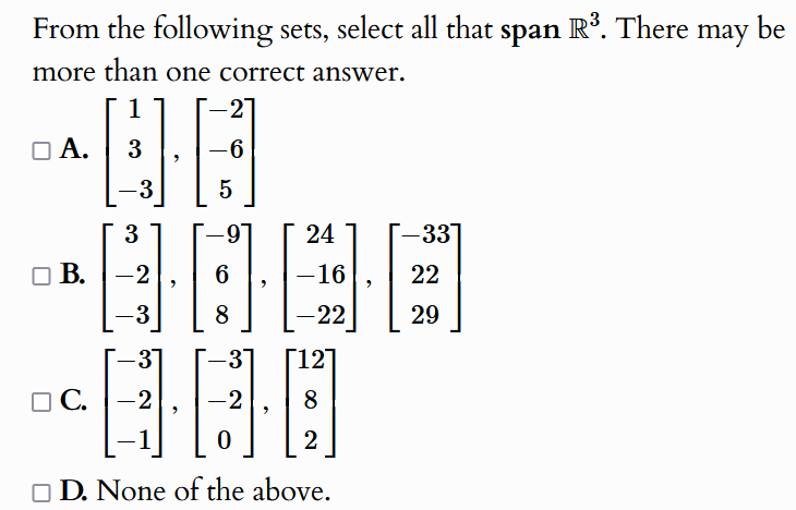 Solved From the following sets, select all that span R3. | Chegg.com