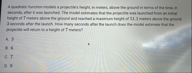 A quadratic function models a projectile's height, in | Chegg.com