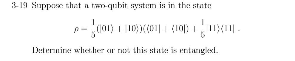 Solved 3-19 Suppose that a two-qubit system is in the state | Chegg.com