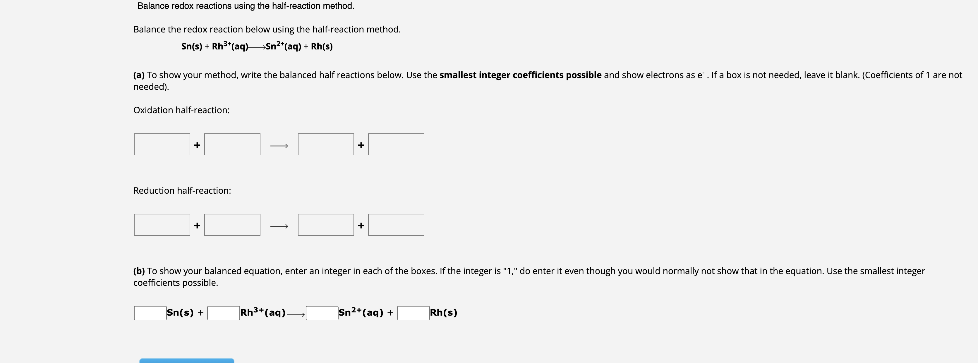 Solved Balance redox reactions using the half-reaction | Chegg.com