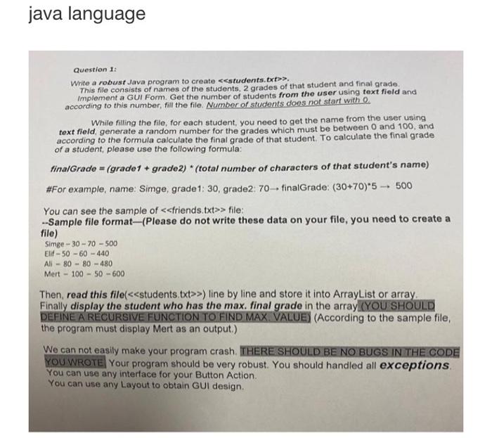 Solved Java Language Question 1 Write A Robust Java Program