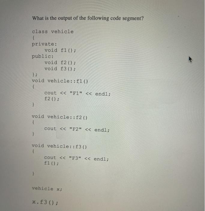 Solved What is the output of the following code segment? | Chegg.com