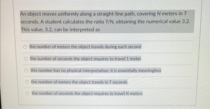 [Solved]: An object moves uniformly along a straight-line p