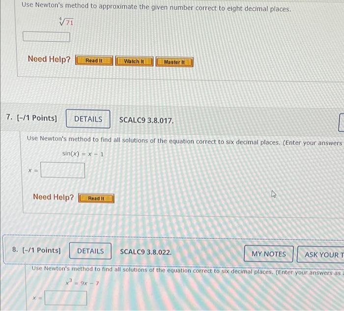 Solved Use Newton's method to approximate the given number | Chegg.com