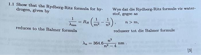 Solved 1.1 Show that the Rydberg-Ritz formula for hy- Wys | Chegg.com