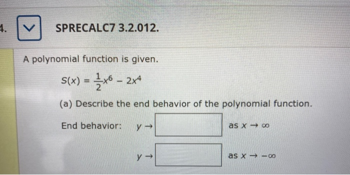 Solved SPRECALC73.2.012. A polynomial function is given. | Chegg.com