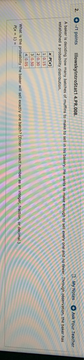 Solved 2. -/1 points illowskyintroStat1 4.PR.008. My Notes | Chegg.com Solved 2. -/1 points illowskyintroStat1 4.PR.008. My Notes | Chegg.com