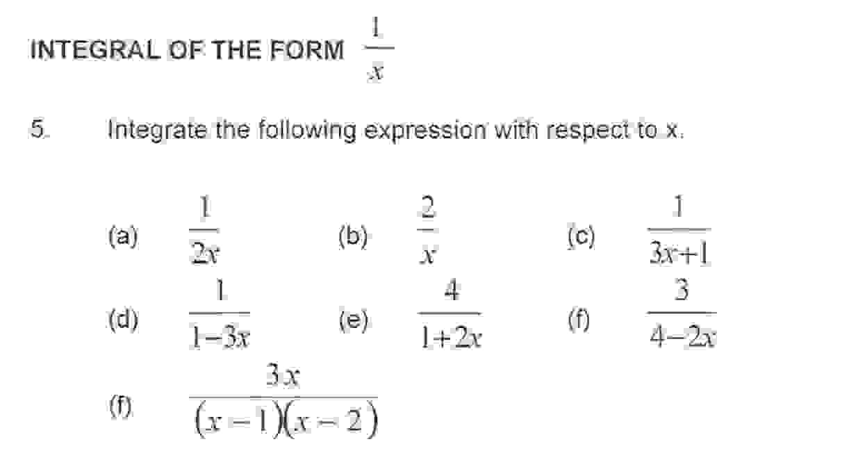 Solved INTEGRAL OF THE FORM 1xIntegrate the following | Chegg.com