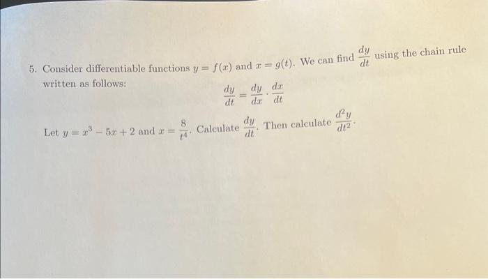 Solved 5. Consider differentiable functions y=f(x) and | Chegg.com