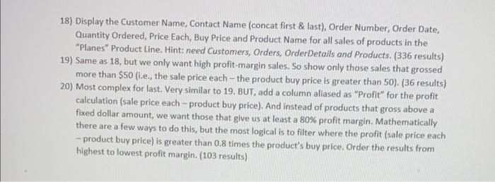 Solved 18) Display the Customer Name, Contact Name (concat | Chegg.com