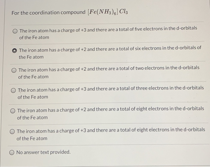Solved For the coordination compound (Fe(NH3)6] Cl3 (Ammonia | Chegg.com