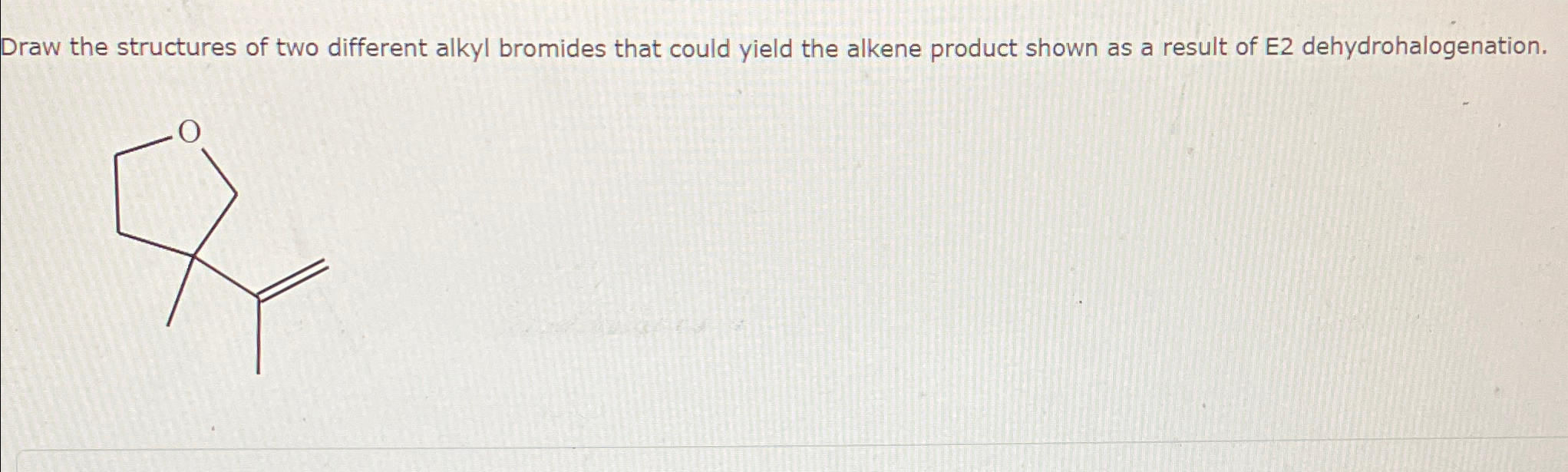 Solved Draw the structures of two different alkyl bromides | Chegg.com
