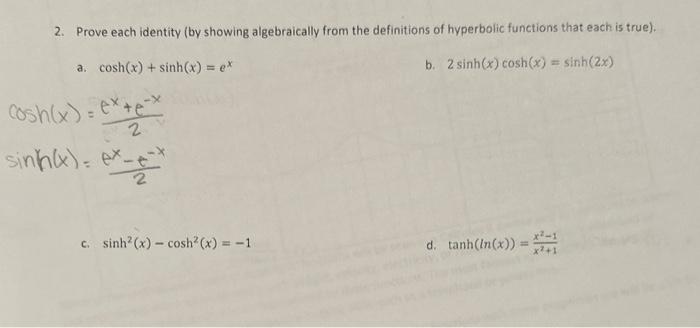 Solved 2 Prove Each Identity By Showing Algebraically From