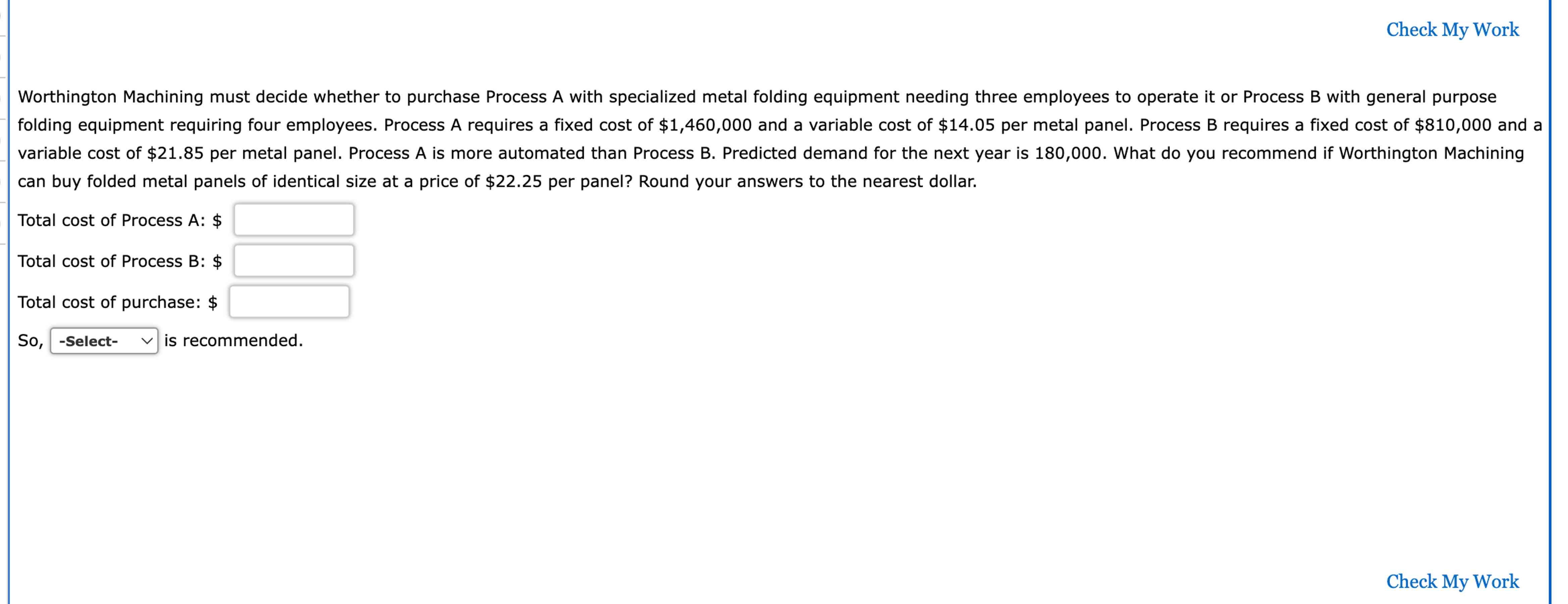 Solved Worthington Machining must decide whether to purchase | Chegg.com
