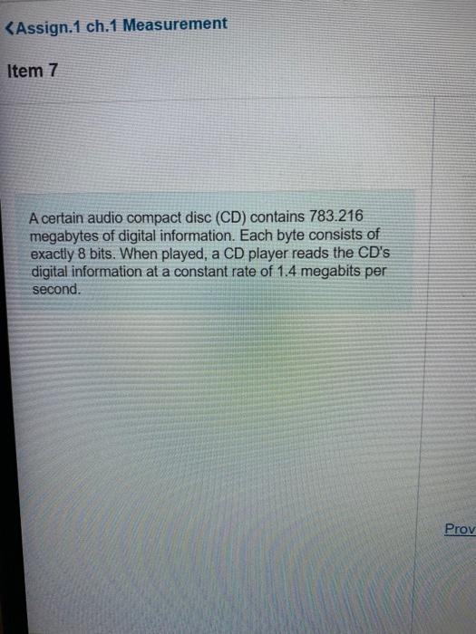 Solved A certain audio compact disc (CD) contains 783.216 | Chegg.com