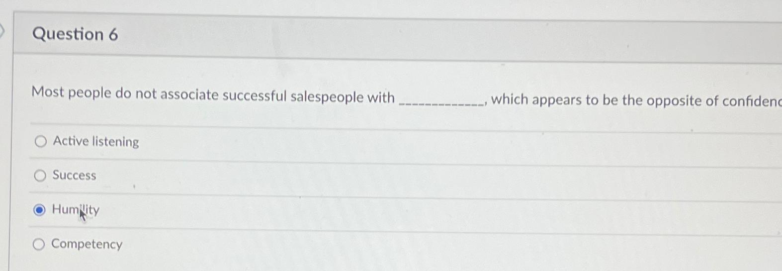 Solved Question 6Most people do not associate successful | Chegg.com