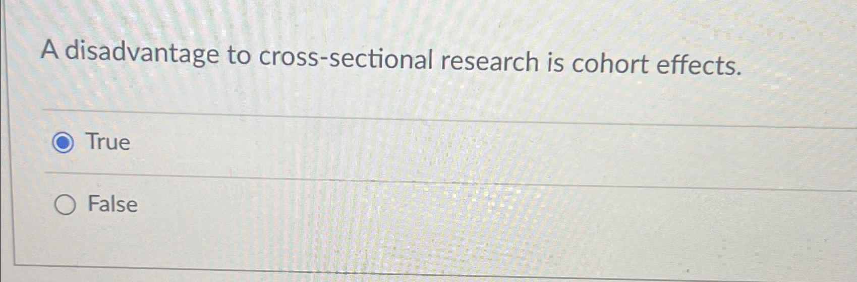 Solved A disadvantage to cross-sectional research is cohort | Chegg.com