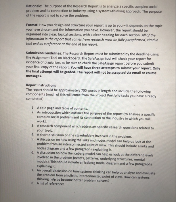 Rationale: The purpose of the Research Report is to | Chegg.com